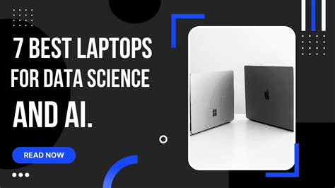 which laptop is the best for ai and data science work top 5 pick in