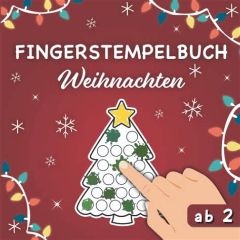 Fingerstempelbuch Ab Jahren Weihnachten Weihnachtliche Motive Zum Fingerstempeln