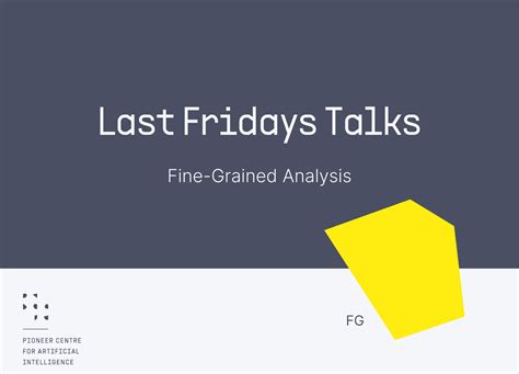 last fridays talks fine grained analysis event pioneer centre for