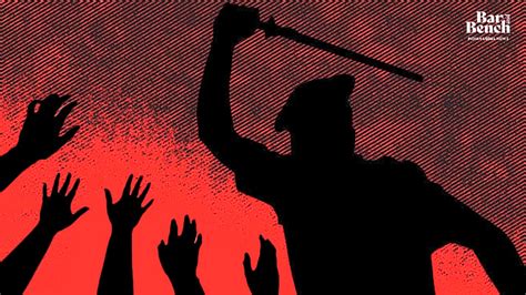 Police Cannot Claim Exemption Saying Assault Of Accused Is Part Of