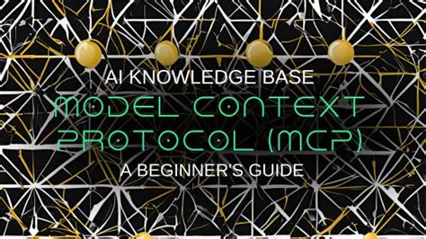 Model Context Protocol MCP A Beginner S Guide AI IXX