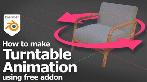 Blender Turntable Animation Tutorials Tips And Tricks Blender