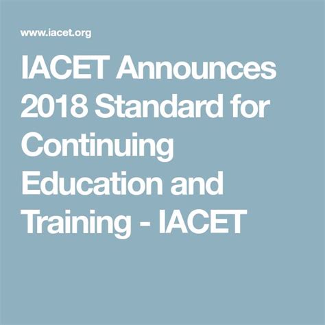 Iacet Announces 2018 Standard For Continuing Education And Training