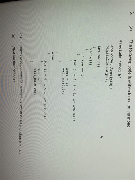 Solved The Following Code Is Written To Run On The Mbed