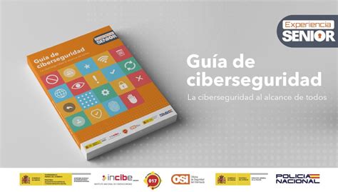 La Ciberseguridad Al Alcance De Todos La Guía Para Impulsar Las