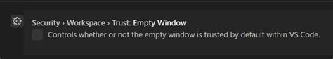 Trust This Folder Message Appears When Theres No Folder Opened