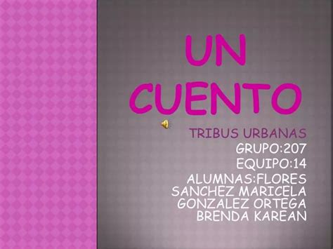 Ppt Un Cuento Powerpoint Presentation Free Download Id