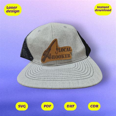 Hat Patch Laser Design Local Hooker Laser Cut Files Svg Files Laser