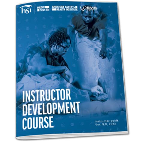 Hsi Instructor Development Course Training Guide