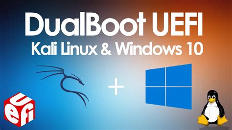Dualboot Uefi Kali Linux Windows 10 Fr Youtube