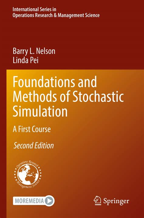 Foundations And Methods Of Stochastic Simulation A First Course