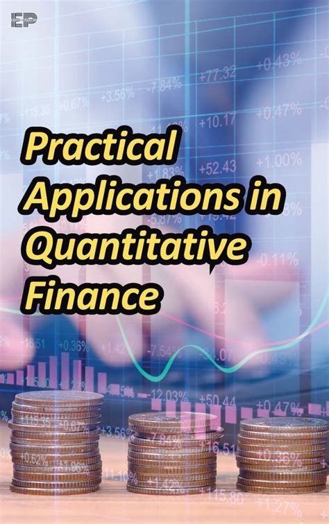Practical Applications In Quantitative Finance Educohack Press