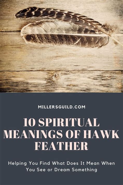 10 Spiritual Meanings Of Hawk Feather Hawk Feathers Red Tail Hawk
