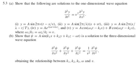 Solved 53 A Show That The Following Are Solutions To The