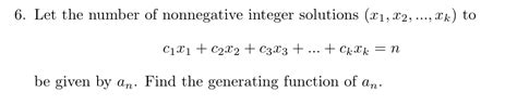 Solved 6 Let The Number Of Nonnegative Integer Solutions Chegg