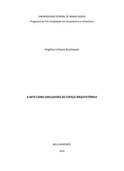 Estética Relacional A arte como emuladora do espaço arquitetônico