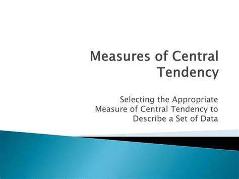 PPT Measures Of Central Tendency PowerPoint Presentation Free Download ID