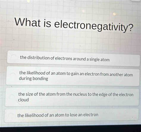 Solved What Is Electronegativity The Distribution Of Electrons Around