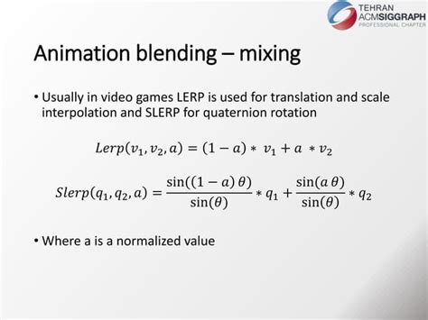 Parametric Animation Blending Siggraph Tehran Local Chapter Ppsx