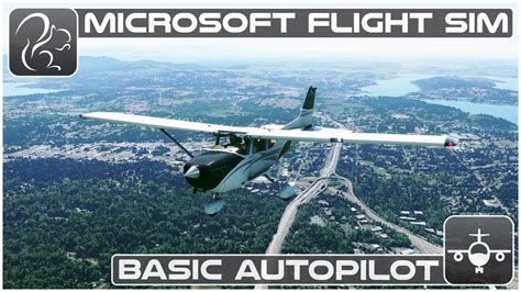 Tutorial Autopilot Basics Microsoft Flight Simulator YouTube
