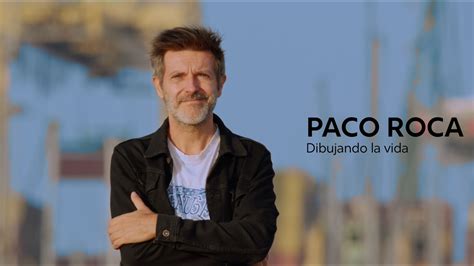 Paco Roca Dibujando La Vida Cineteca