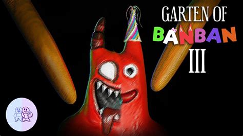 Garten Of Banban 3 Official Trailer Youtube