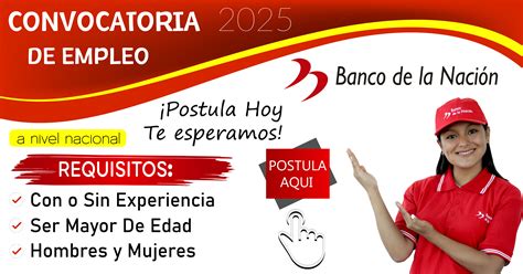 Banco De La Nación ¿nueva Convocatoria De Empleo Con Sueldo De Hasta S
