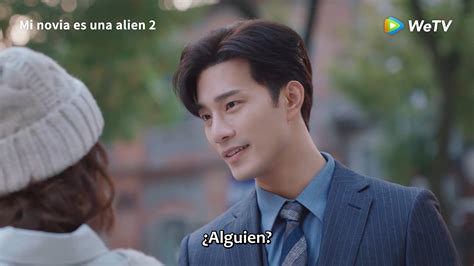 Mi Novia Es Una Alien 2 Colección Celosa De Fang Leng Wetv Cuando