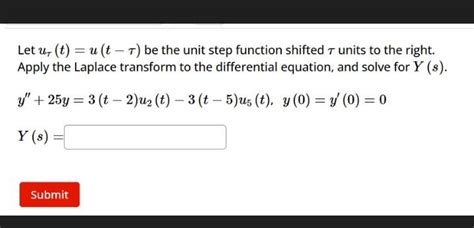 Solved Let uτ t u tτ be the unit step function shifted τ Chegg com