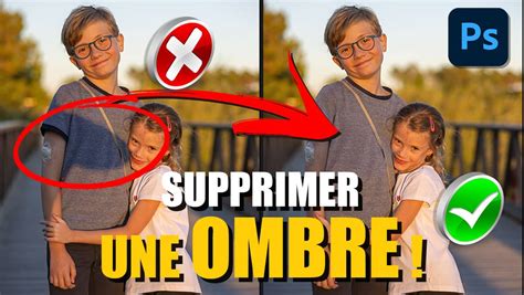 Comment Enlever Une Ombre Sur Une Photo Olivier Rocq