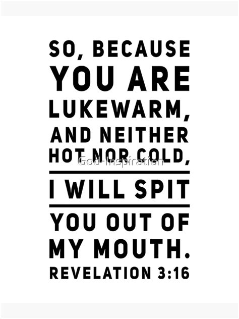 God Inspiration Revelation 316 So Because You Are Lukewarm And