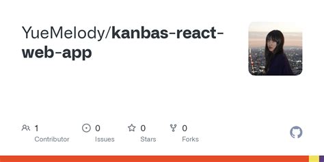 Github Yuemelody Kanbas React Web App
