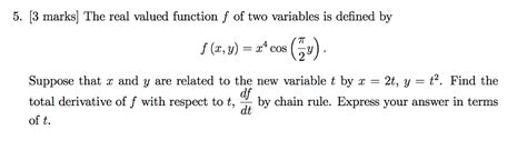 Solved 5 3 Marks The Real Valued Function F Of Two