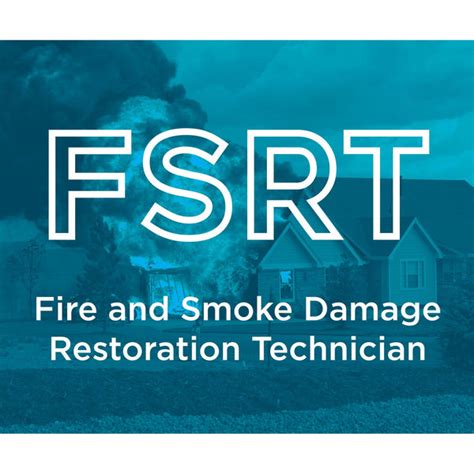 Iicrc Fire And Smoke Restoration Technician Fsrt Certification Payless Janitorial