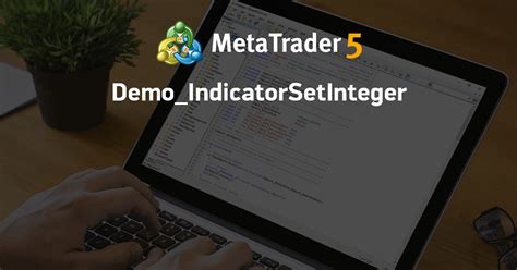 Free Download Of The Demoindicatorsetinteger Indicator By Automated Trading For Metatrader