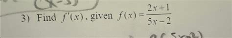 Solved Find Fx ﻿given Fx2x15x 2