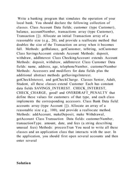 Write A Banking Program That Simulates The Operation Of Your Local Badocx