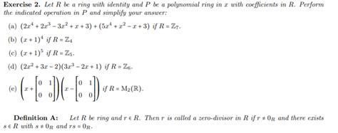 Solved Exercise 2 Let R Be A Ring With Identity And P Be Chegg Com