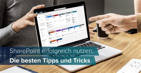 Sharepoint Erfolgreich Nutzen Die Besten Tipps Und Tricks Promx