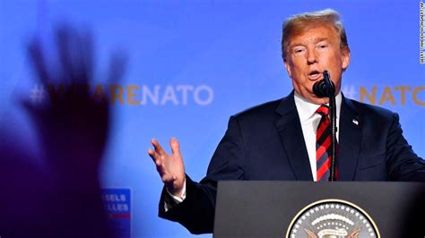 Trumps Attacks Leave Nato Allies In Disbelief Cnnpolitics