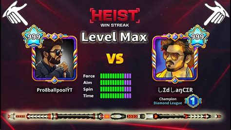 Ball Pool Heist Win Streak Cue Level Max From Ring YouTube