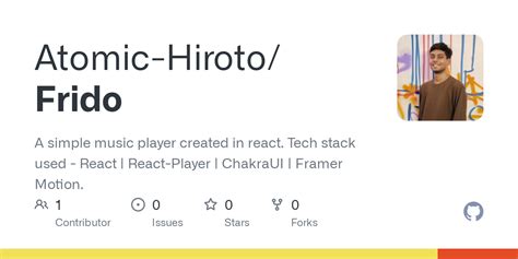 Github Atomic Hiroto Frido A Simple Music Player Created In React