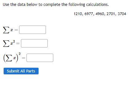Solved Use The Data Below To Complete The Following Chegg
