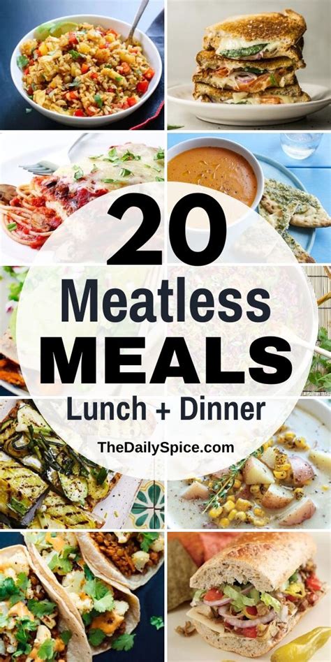 20 Meatless Meal Recipes For When Youre On A Budget The Daily Spice