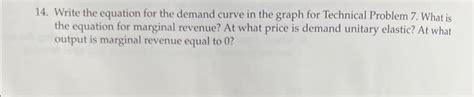 Solved Write The Equation For The Demand Curve In The Chegg