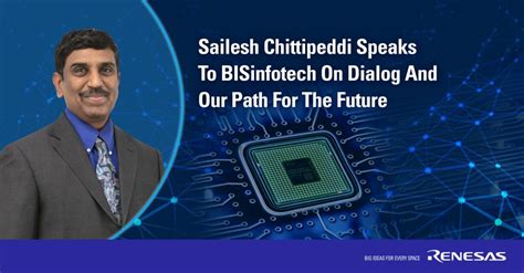 Renesas Electronics On Linkedin Bisinfotech Magazine November 2021