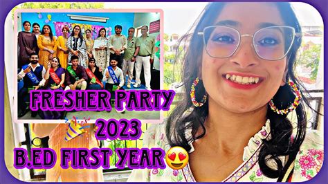 College Freshers Party 2023 Thefreesoul 2023 Freshers Youtube
