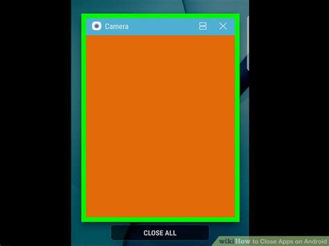 Ways To Close Apps On Android