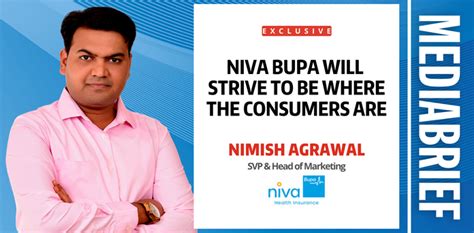 Exclusive Nimish Agrawal Niva Bupa Health Insurance Niva Bupa Will Strive To Be Where The