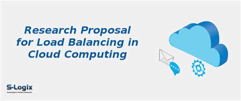 Load Balancing Research Proposal Topics For Cloud Computing S Logix